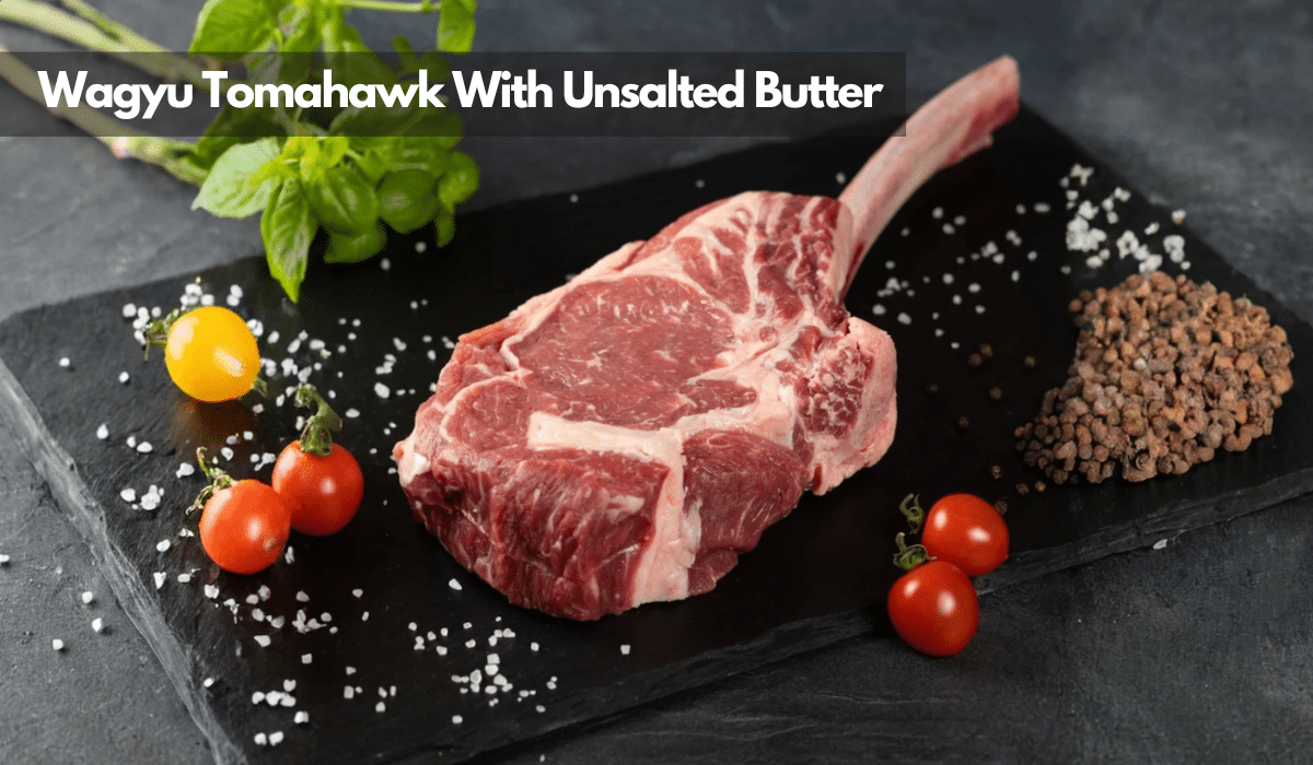 Discover the Exquisite Taste of Wagyu Tomahawk – A Culinary Masterpiece ...
